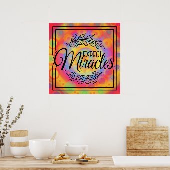 Hippie Inspirational Expect Miracles Classroom Poster | Zazzle