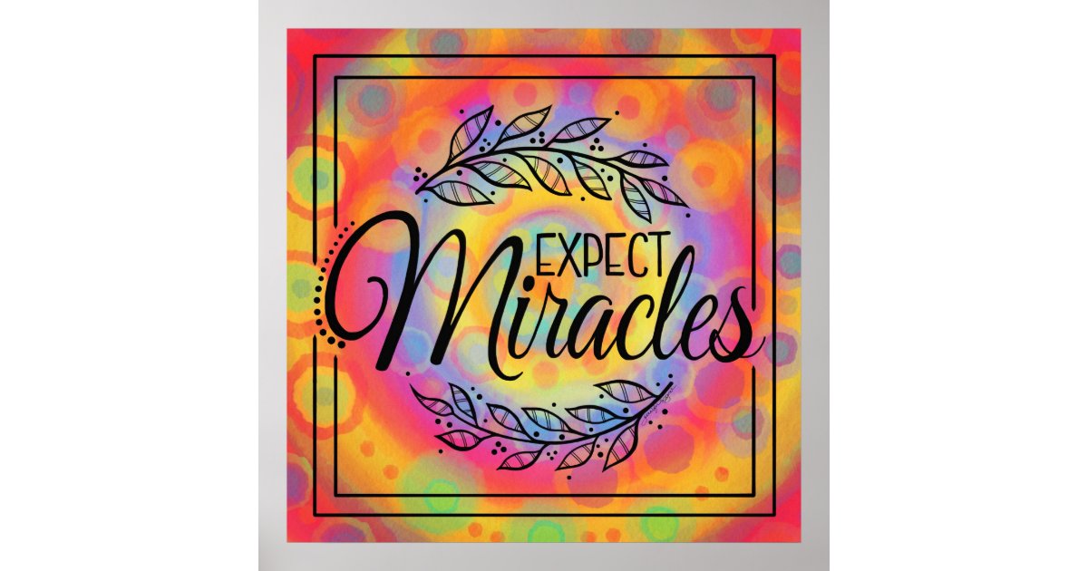Hippie Inspirational Expect Miracles Classroom Poster | Zazzle
