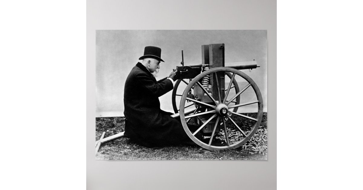 Hiram Maxim firing his Maxim Machine Gun - 1884 Poster | Zazzle