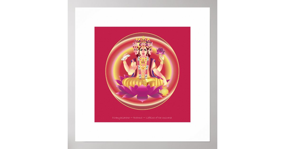 hiranyaGarbha ~ Brahma ~creatorGod Poster | Zazzle