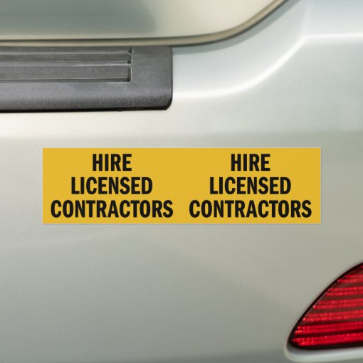 Hire Licensed Contractors double bumper sticker | Zazzle