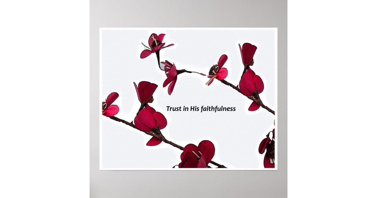 His Faithfulness - Inspirational Wall Poster | Zazzle