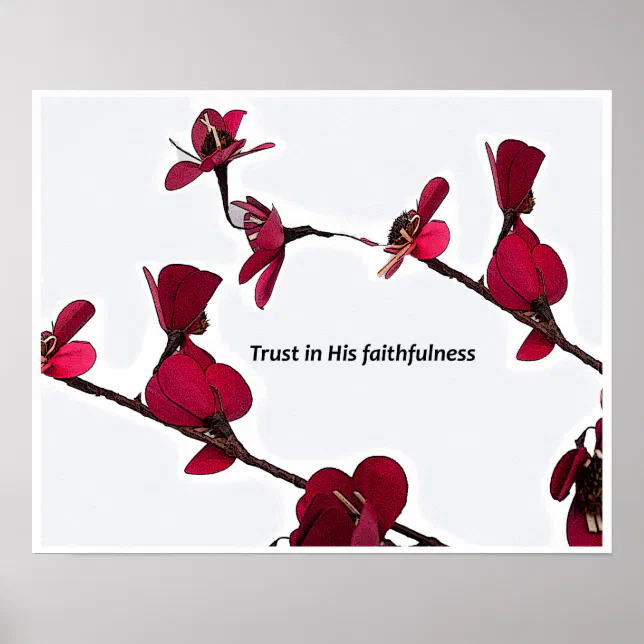 His Faithfulness - Inspirational Wall Poster | Zazzle