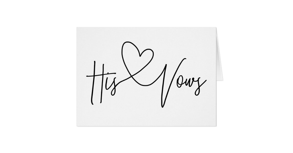 His Vows Wedding Day Heart Card | Zazzle