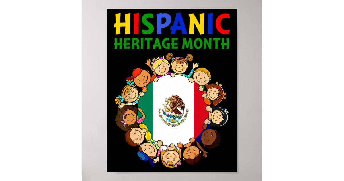 Hispanic Heritage Month Mexico Kids Boys Girls Poster | Zazzle