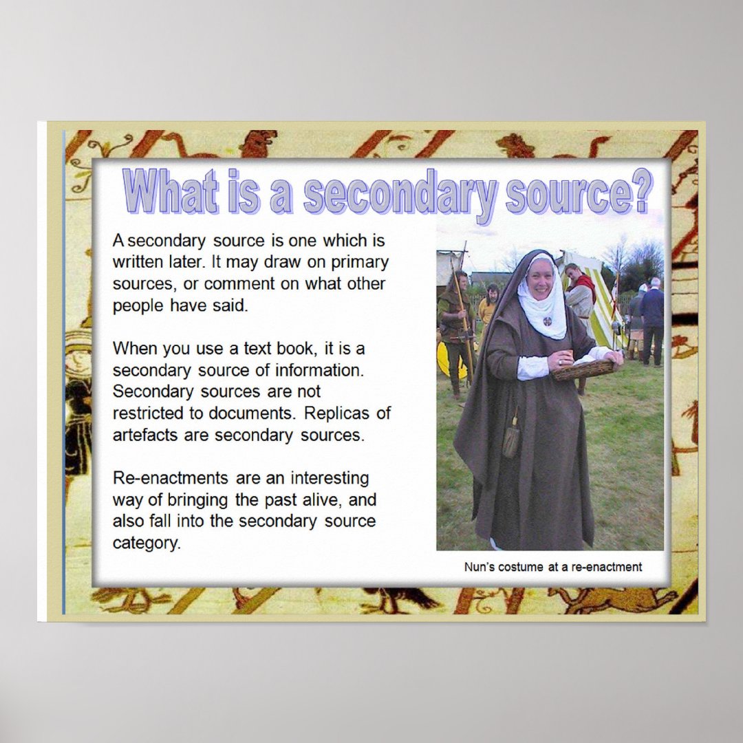 History, medieval, What is a secondary source? Poster | Zazzle