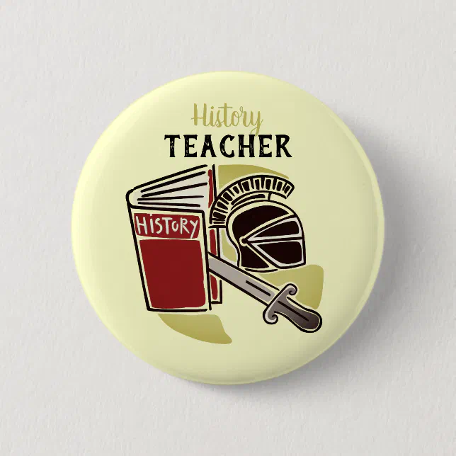 History Teacher Book Armor Sword Pinback Button | Zazzle