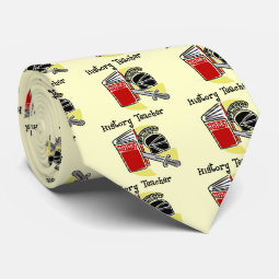 History Teacher Gifts Tie | Zazzle