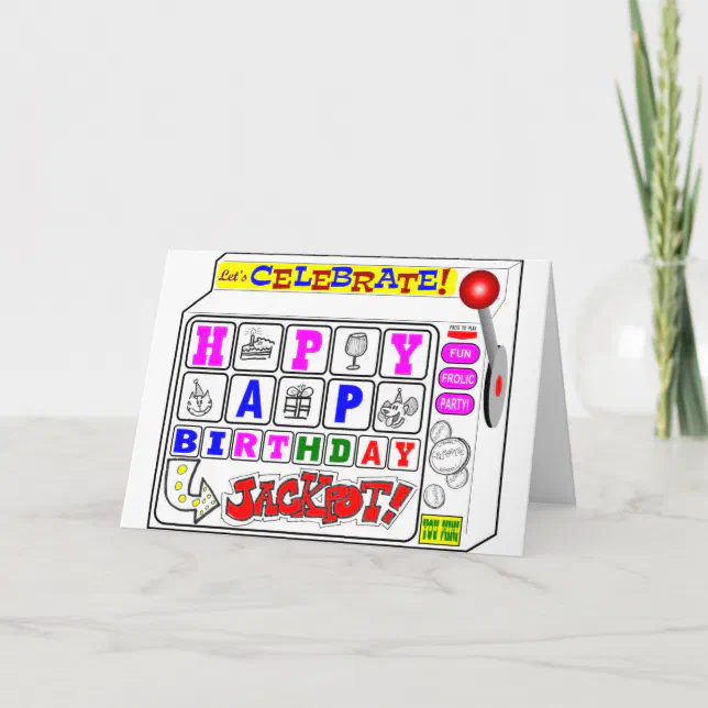 Hit the Birthday Jackpot Card | Zazzle
