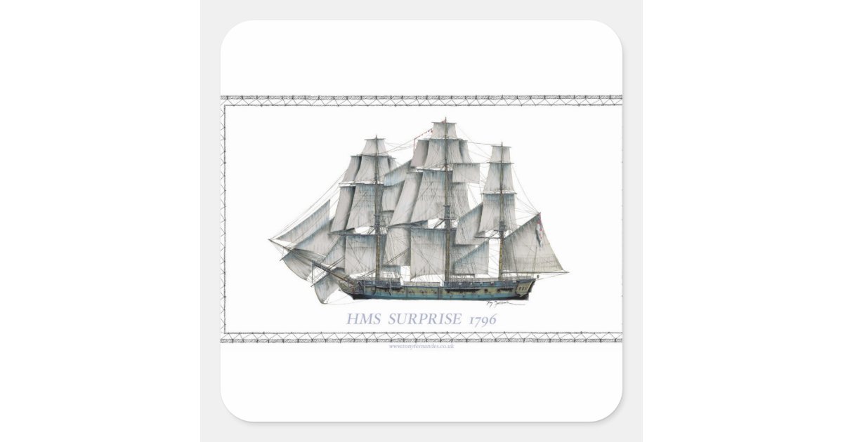 HMS Surprise 1796 Square Sticker | Zazzle
