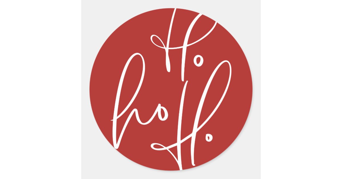 Ho Ho Ho Modern Calligraphy Red Christmas Classic Round Sticker | Zazzle