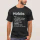 HOBBS Definition Funny Surname Family Tree Birthda T-Shirt | Zazzle