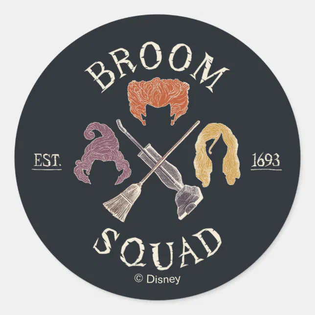 Hocus Pocus Broom Squad Est. 1693 Classic Round Sticker | Zazzle