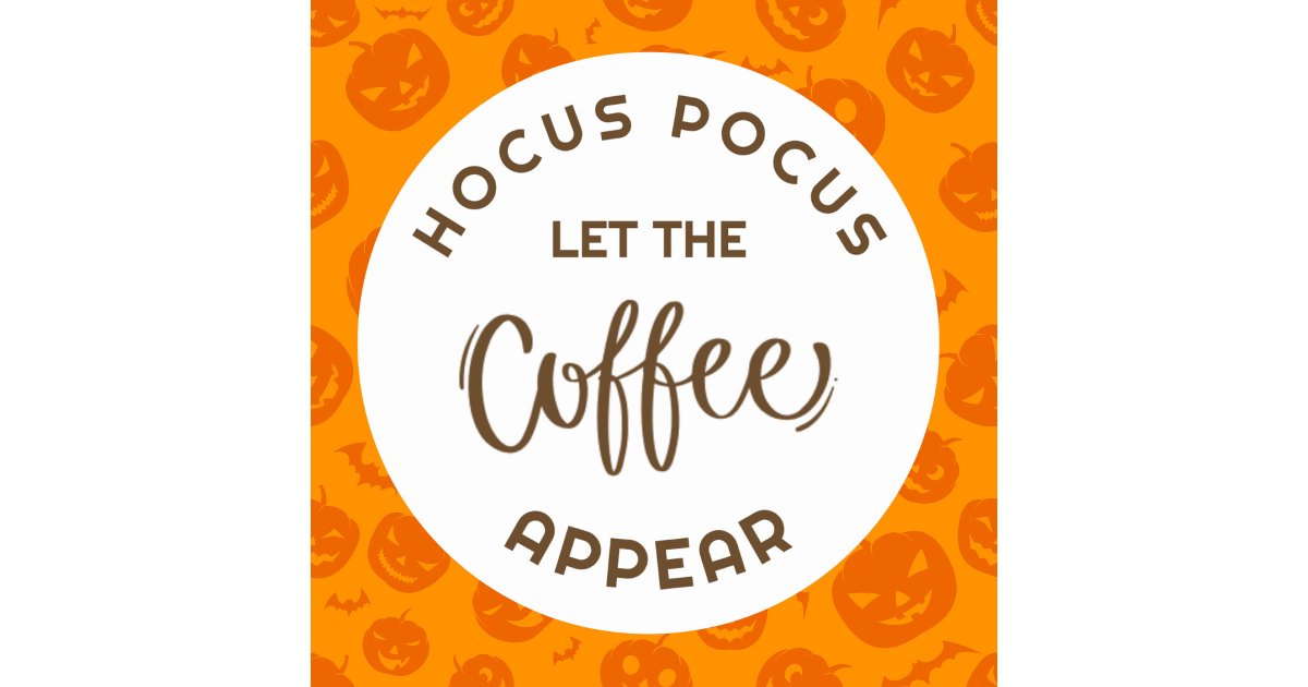 Hocus pocus Halloween Cafe Business sticker | Zazzle