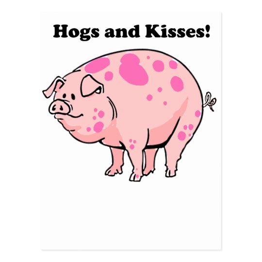 Hogs and Kisses Cute Pig Hog Cartoon Postcard | Zazzle.com