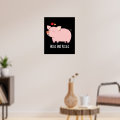 Hogs And Kisses Funny Hog Pig Pun Dark BG Poster | Zazzle