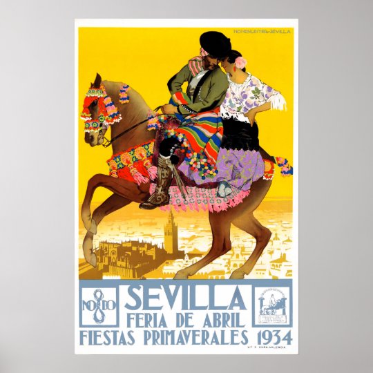 HOHENLEITER. Sevilla, Feria de Abril, Poster | Zazzle.com