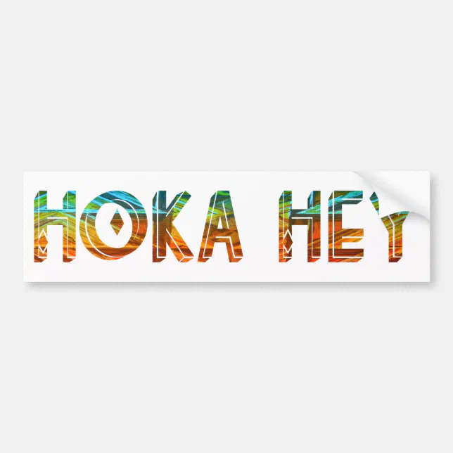 Hoka Hey Bumper Sticker | Zazzle