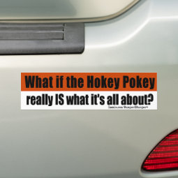 Hokey Pokey Bumper Sticker | Zazzle