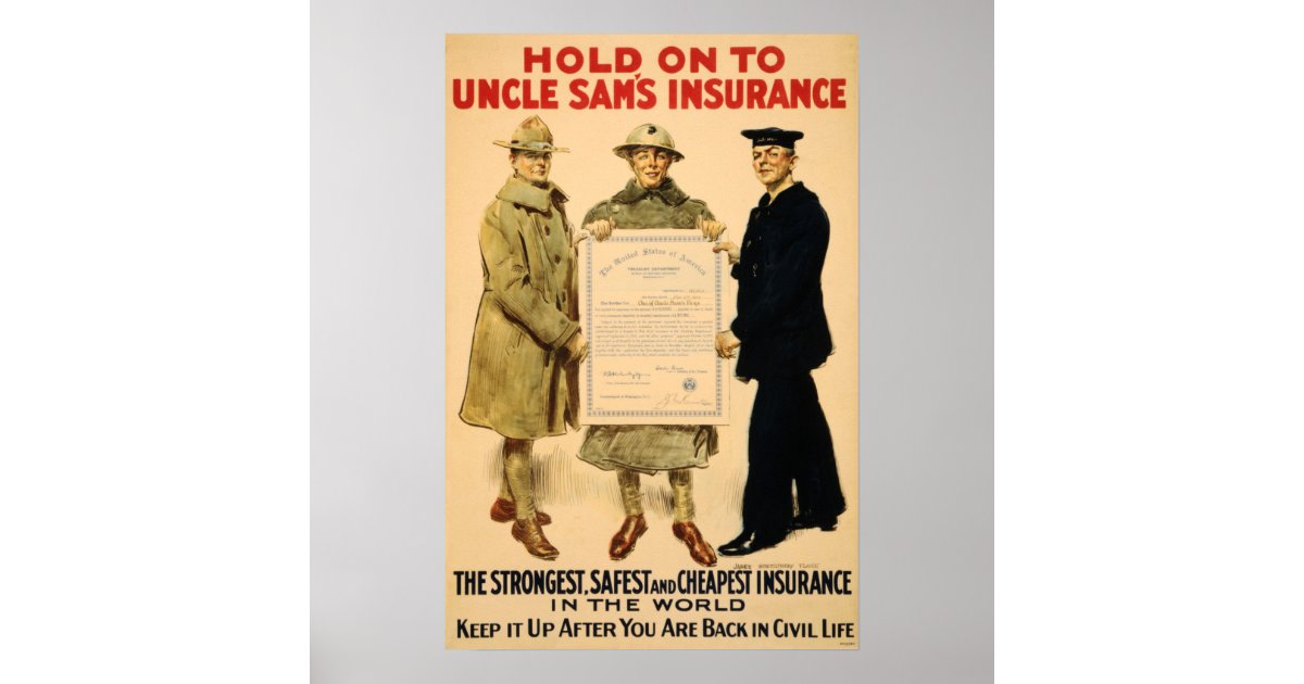 Hold On To Uncle Sam's Insurance! US Government Poster | Zazzle