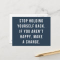 Holding Yourself Back Quote Postcard | Zazzle