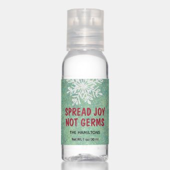 Holiday "Spread Joy Not Germs" Custom Hand Sanitizer | Zazzle