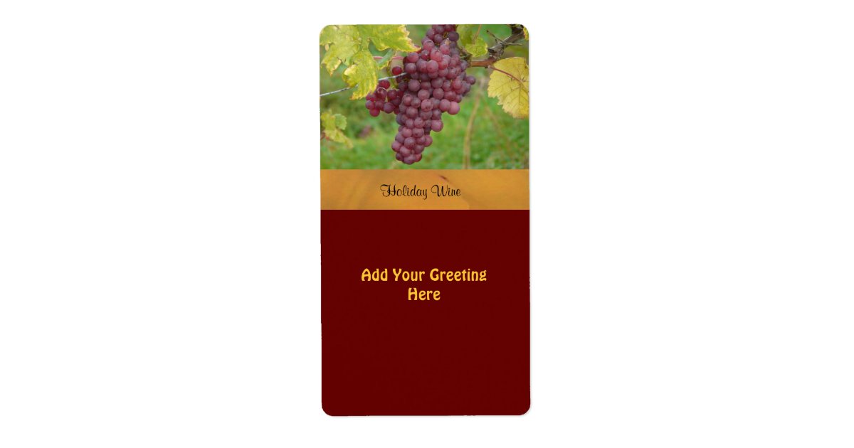 Holiday Wine Label with Red Grapes | Zazzle
