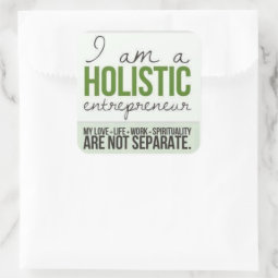 Holistic Entrepreneur Square Sticker | Zazzle