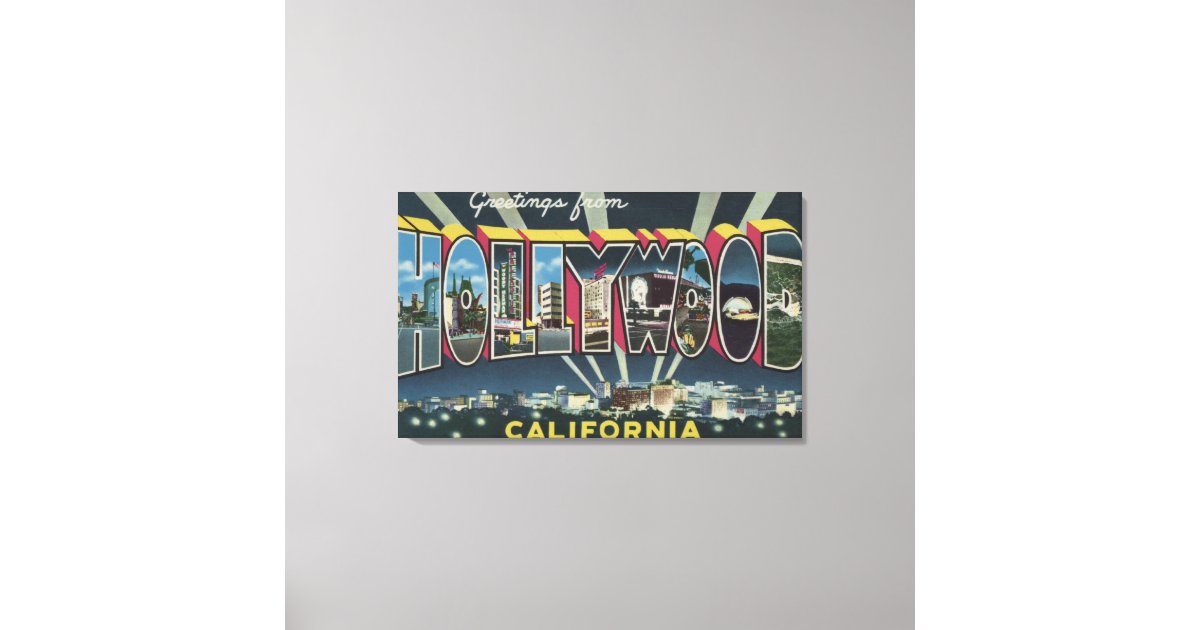 Hollywood, CaliforniaLarge Letter Scenes 2 Canvas Print | Zazzle