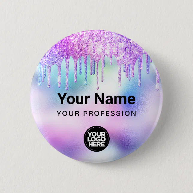 Holographic Glitter Drips Employee Logo Name Tag Button | Zazzle