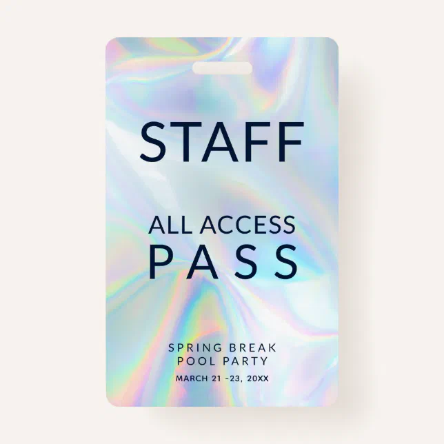 Holographic Pool Party Staff All Access Pass Event Badge | Zazzle
