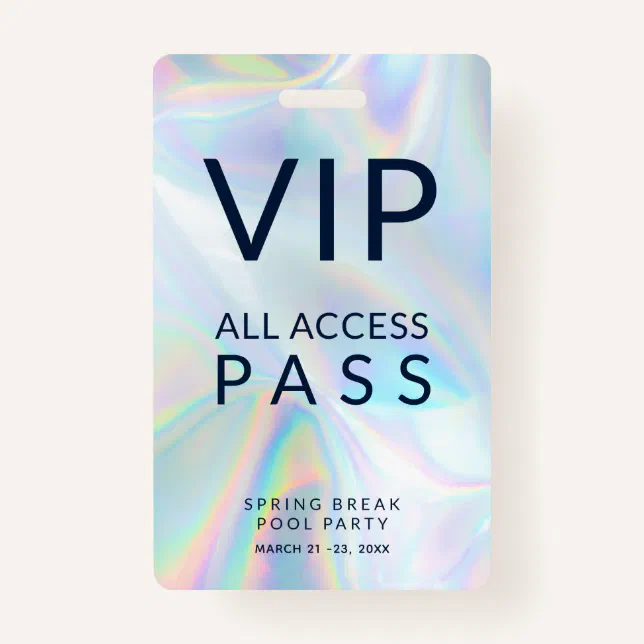 Holographic Pool Party VIP All Access Pass Event Badge | Zazzle