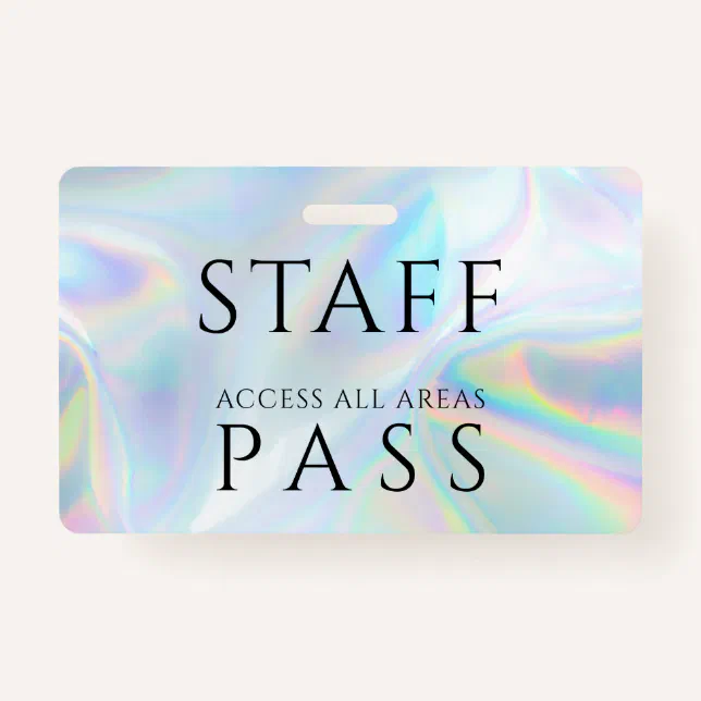 Holographic Staff All Access Pass Employee Name Badge | Zazzle