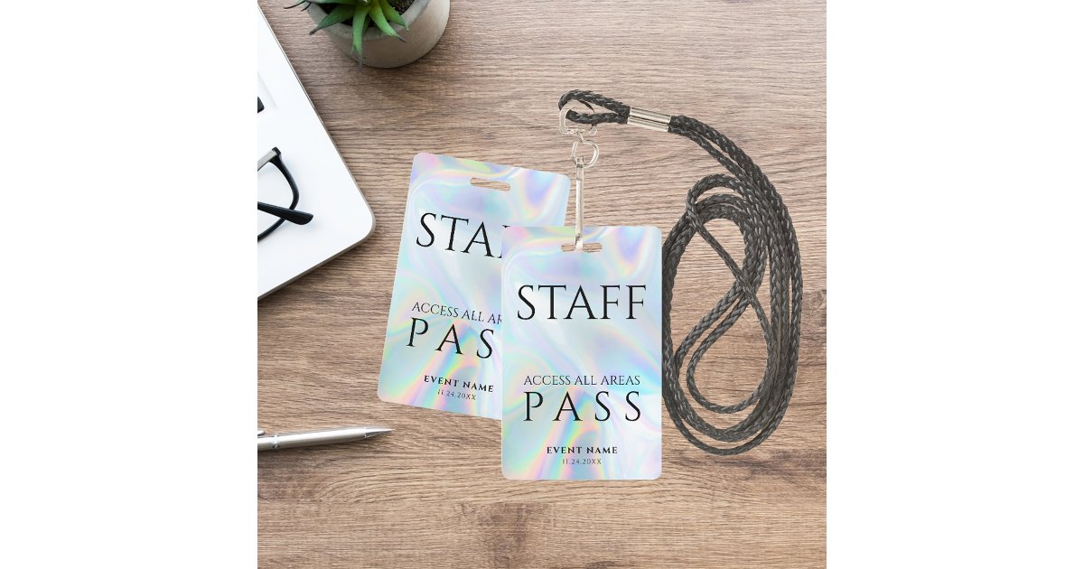Holographic Staff All Access Pass Event Badge | Zazzle