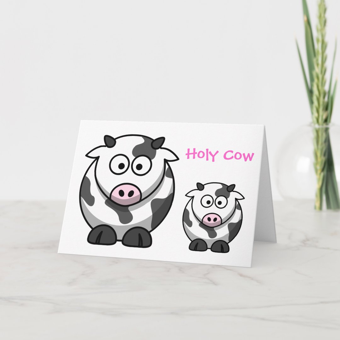HOLY COW Cartoon Pink Nose Cow Funny Animal Card | Zazzle