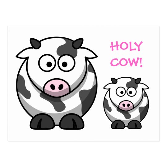 HOLY COW Cartoon Pink Nose Cow Funny Postcard | Zazzle.com