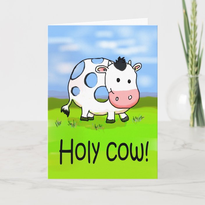 Holy Cow Funny Humor Friendship Miss You Card | Zazzle.com