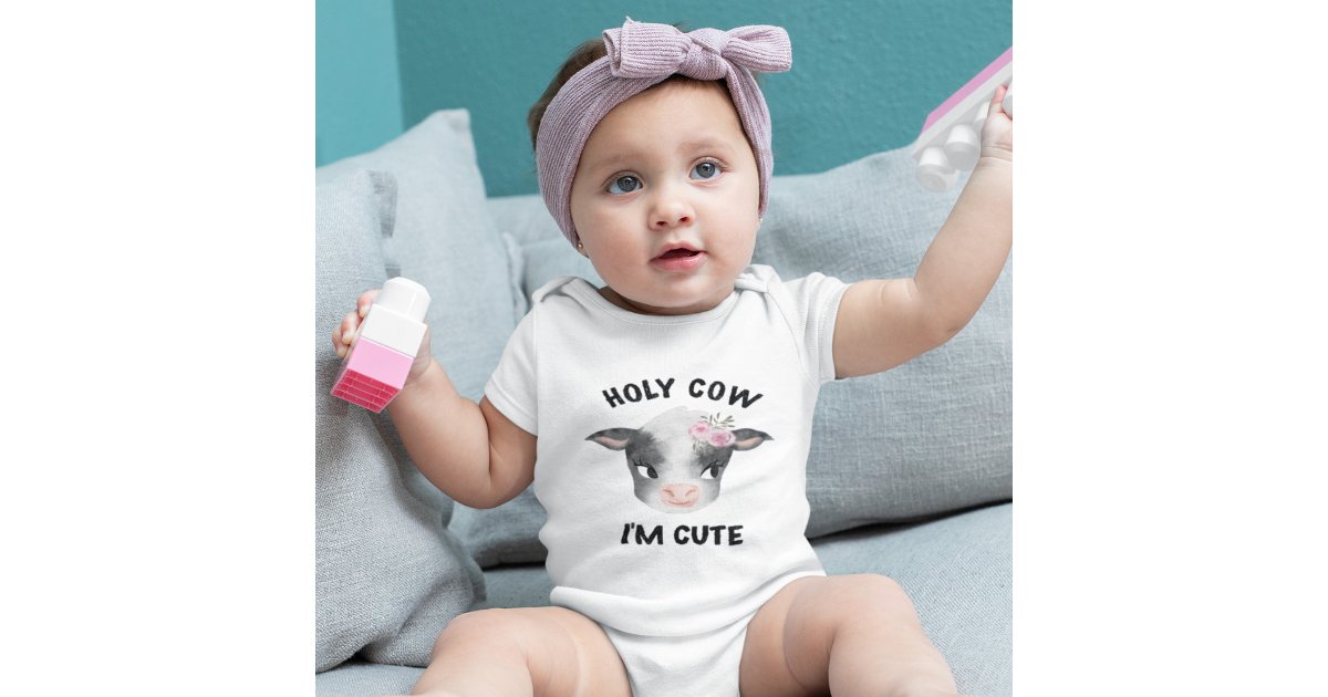 Holy Cow I'm Cute Girl Baby Bodysuit | Zazzle