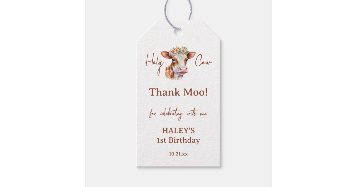 Holy Cow Thank Moo Brown Print 1st Baby Birthday G Gift Tags | Zazzle