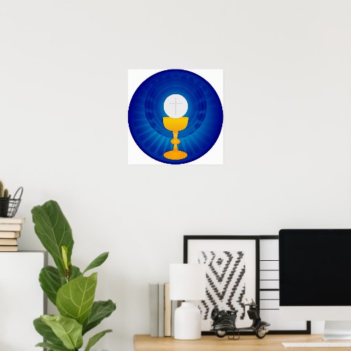 Holy Eucharist Poster | Zazzle