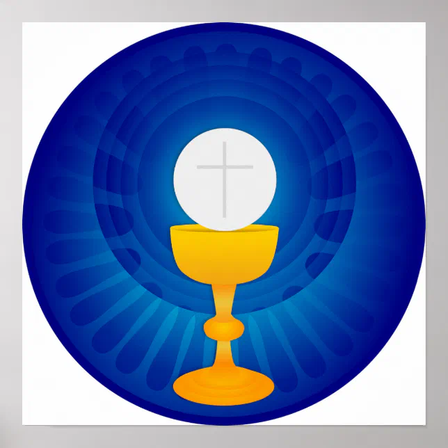 Holy Eucharist Poster | Zazzle