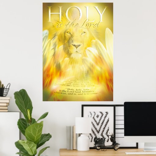HOLY IS THE LORD - Christian art poster | Zazzle