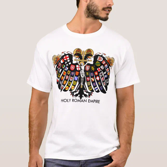 Holy Roman Empire T-Shirt | Zazzle