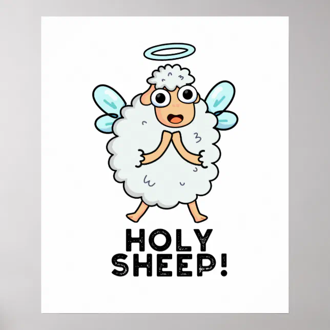 Holy Sheep Funny Animal Pun Poster | Zazzle