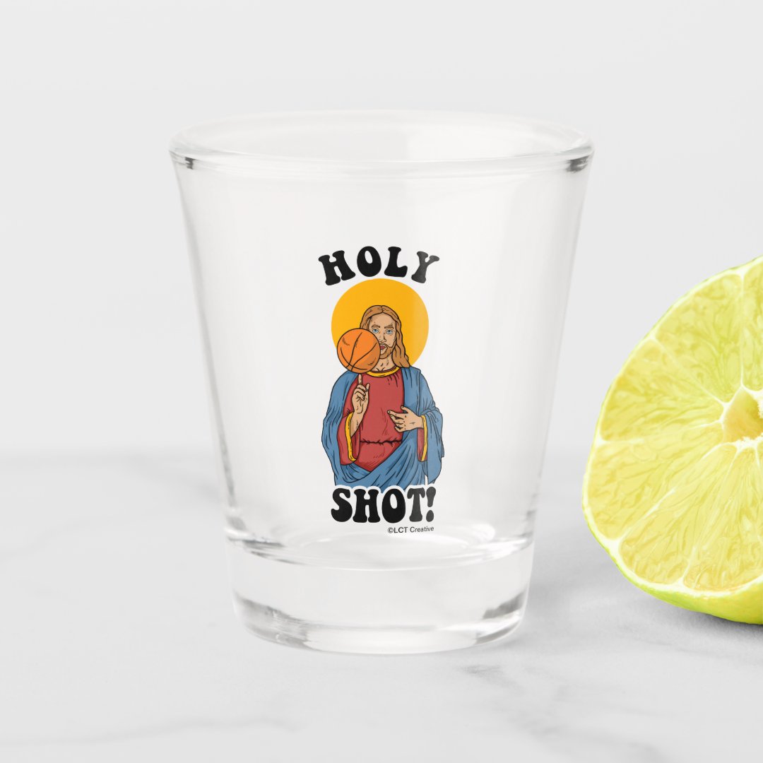 Holy Shot Shot Glass | Zazzle