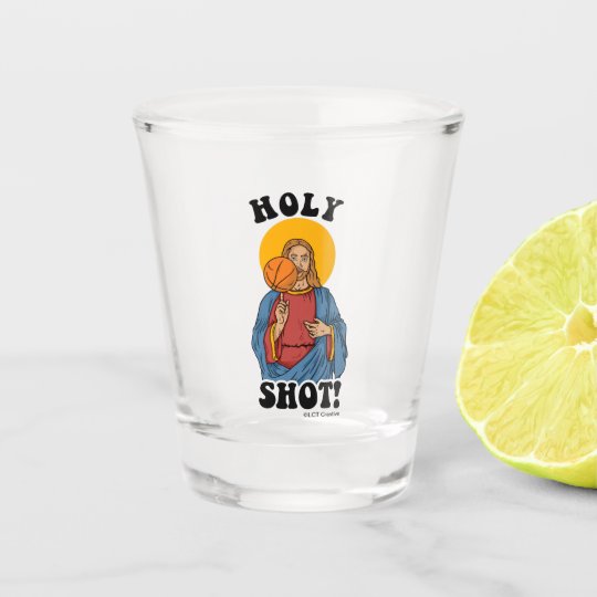 Holy Shot Shot Glass | Zazzle.com