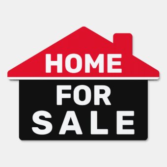 Home For Sale Red Black White House Shape Sign | Zazzle