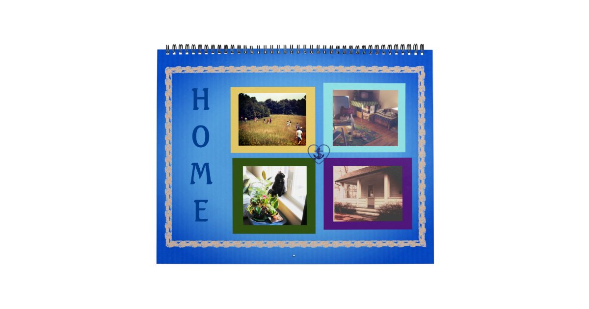 "Home is" Calendar | Zazzle