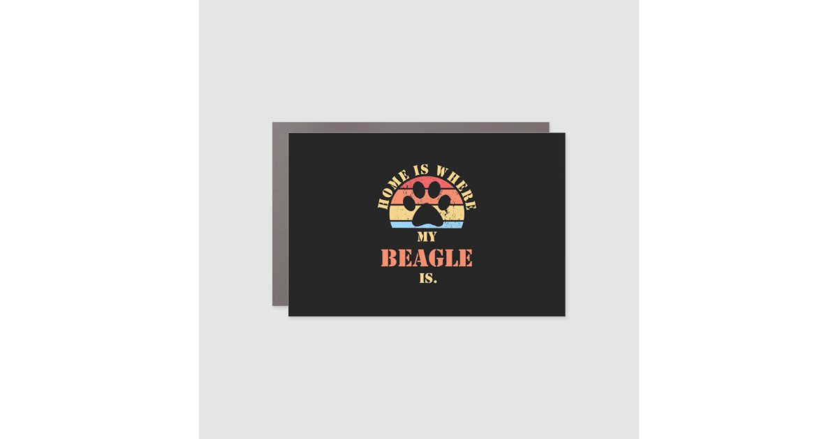 Home Is Where My Beagle Dog Is Car Magnet | Zazzle