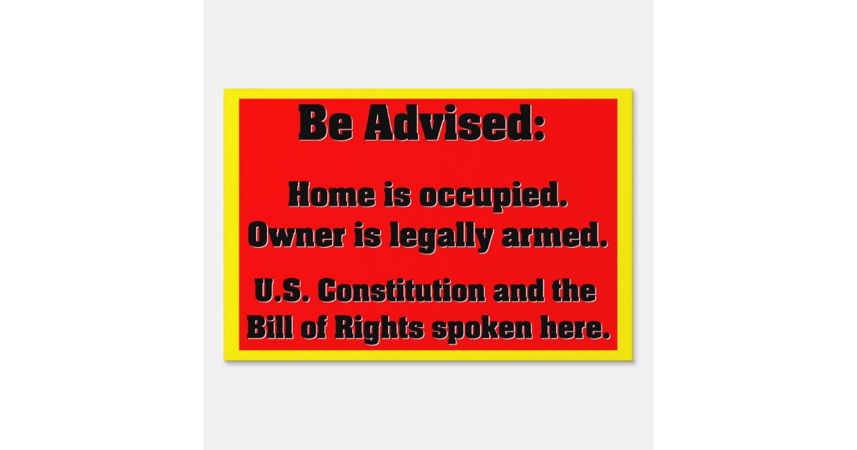 Home Occupied, Owner Legally Armed Yard Sign | Zazzle